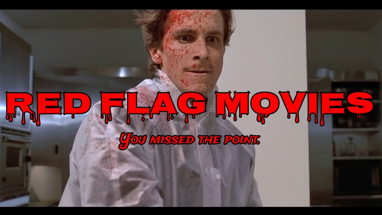 Red Flag Movies: You Missed The Point. - YouTube