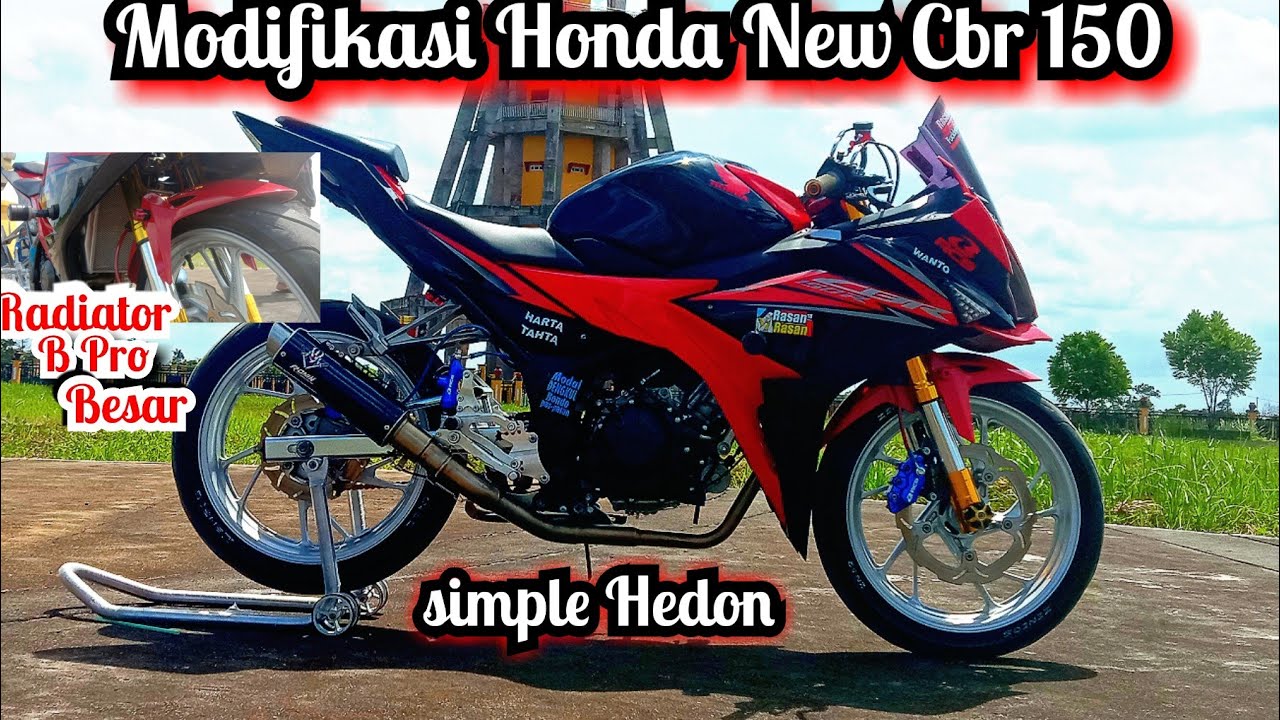 Review Honda New CBR 150 R modifikasi Radiator Bpro - YouTube