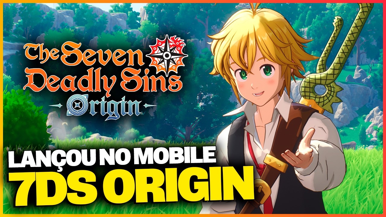 AO VIVO: 7DS ORIGIN LANÇOU NO MOBILE (ANDROID/iOS) - YouTube