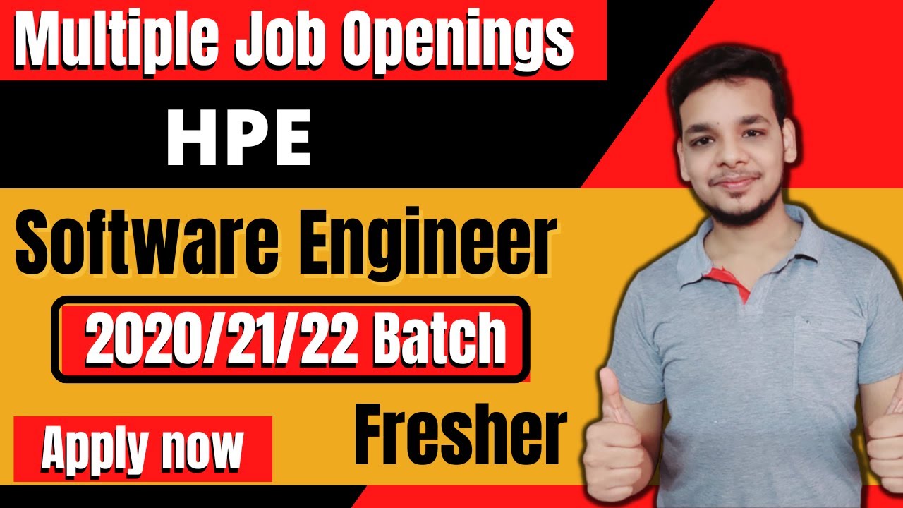 HPE Hiring Drive | 2020 | 2021 | 2022 Batch | OFF Campus | Latest Job ...