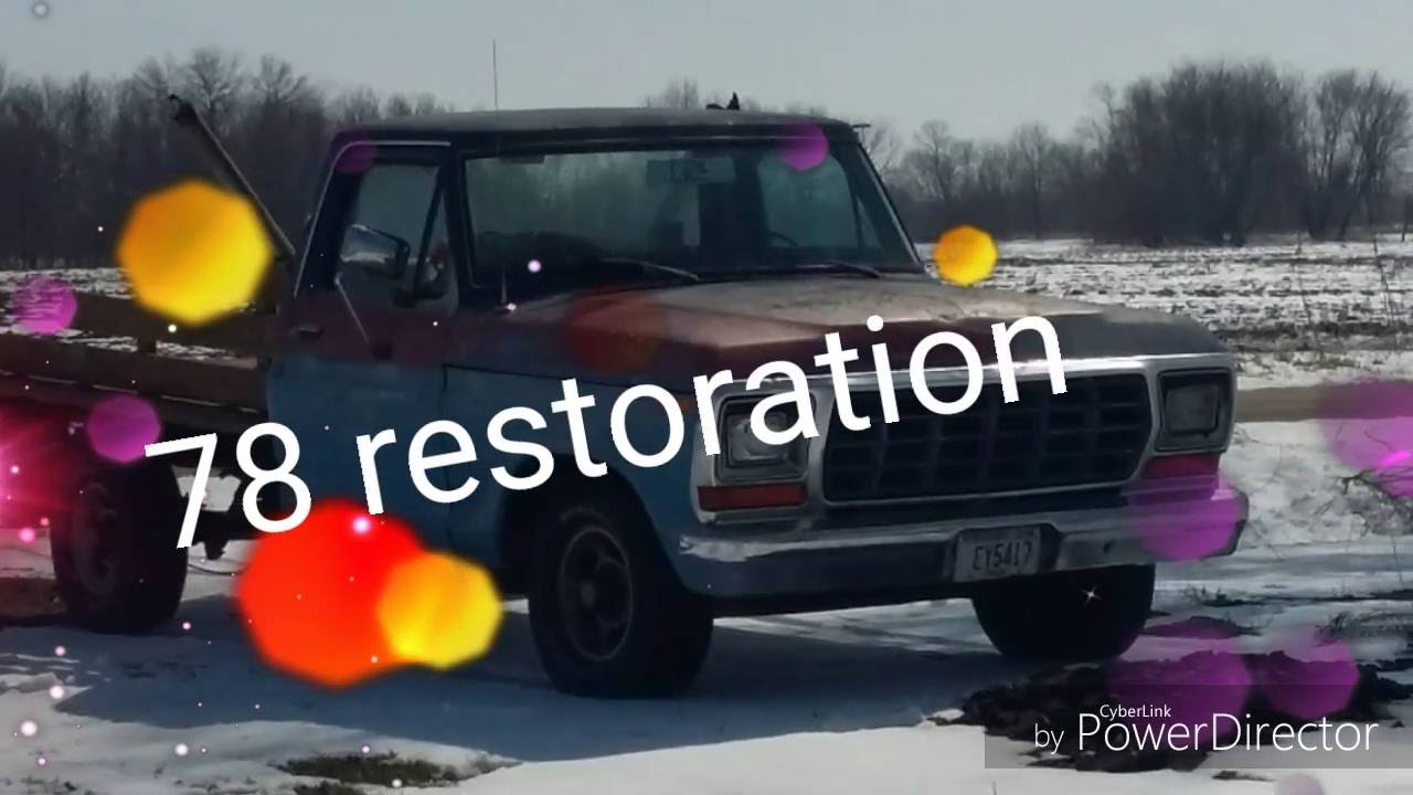 1978 Ford F-150 RANGER Restoration - YouTube