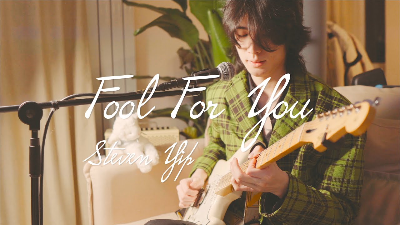 Original | Fool For You · Steven Yip - YouTube