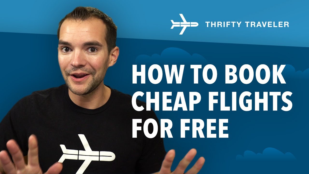 How To Book Cheap Flights For Free YouTube how-to-book-cheap-flights-for-free-youtube