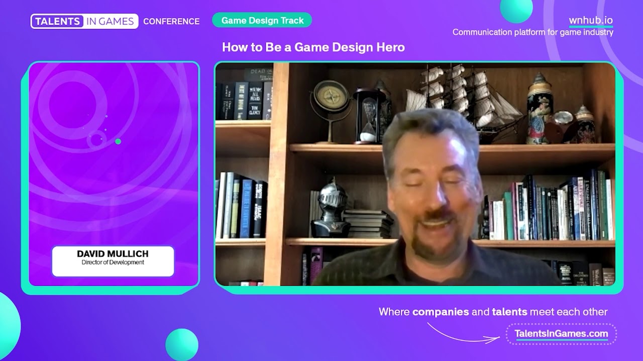 David Mullich, Director of Development - How to Be a Game Design Hero ...