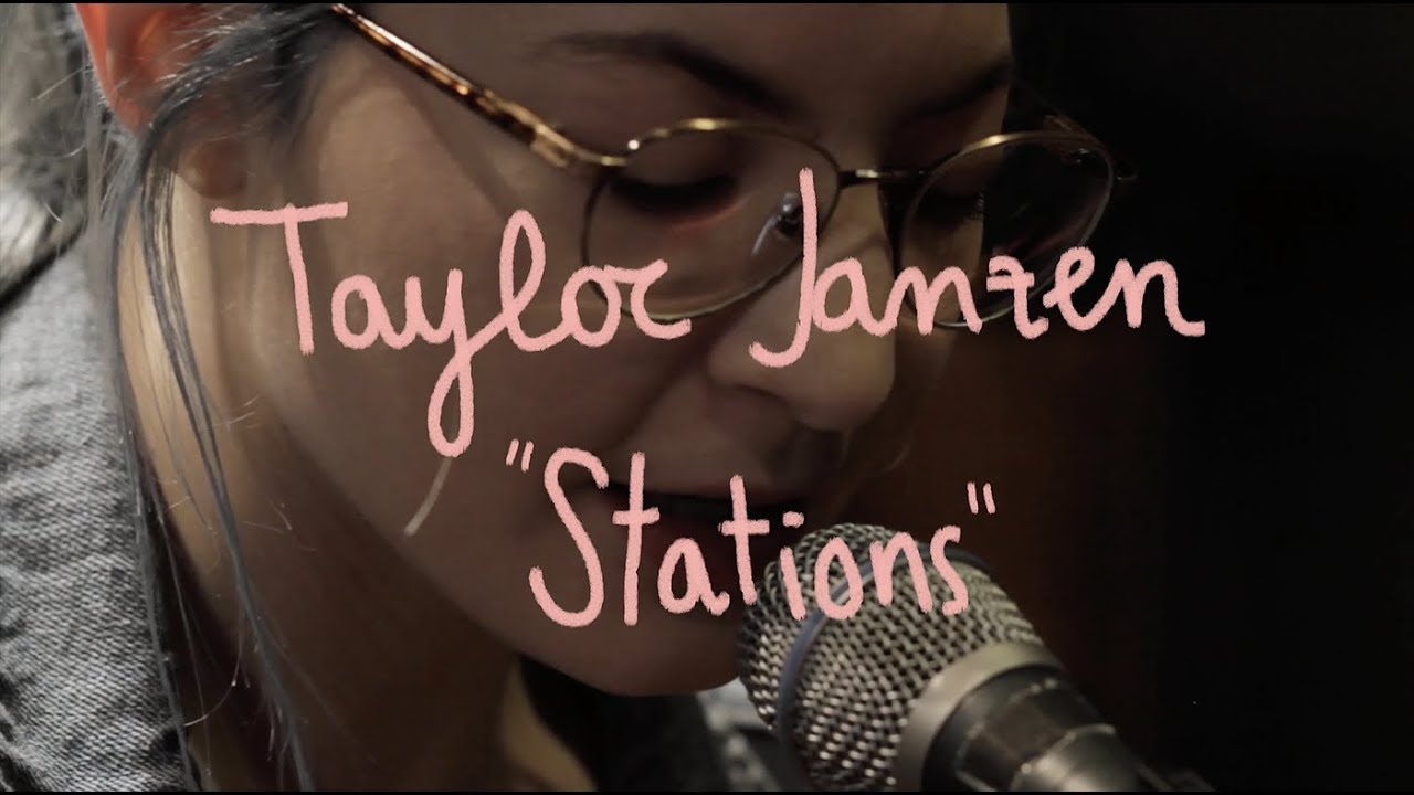 Taylor Janzen - Stations | The Wild Honey Pie Buzzsession - YouTube