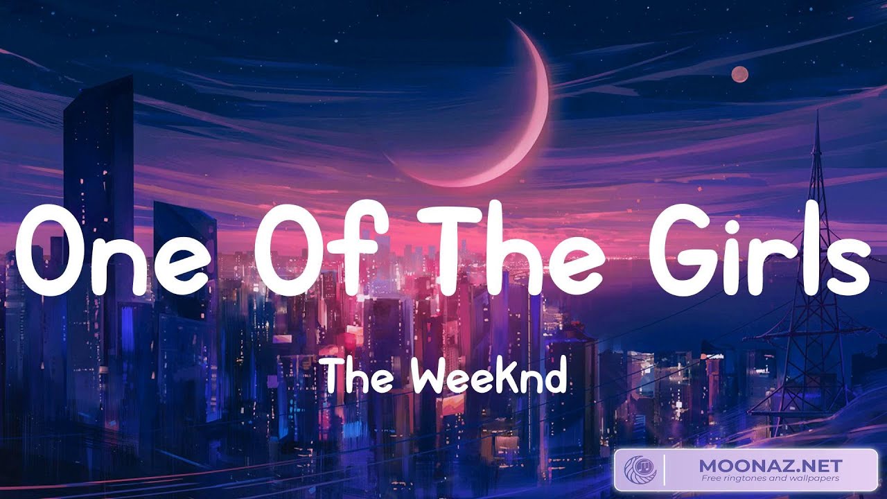 One Of The Girls - The Weeknd (Lyrics) - YouTube