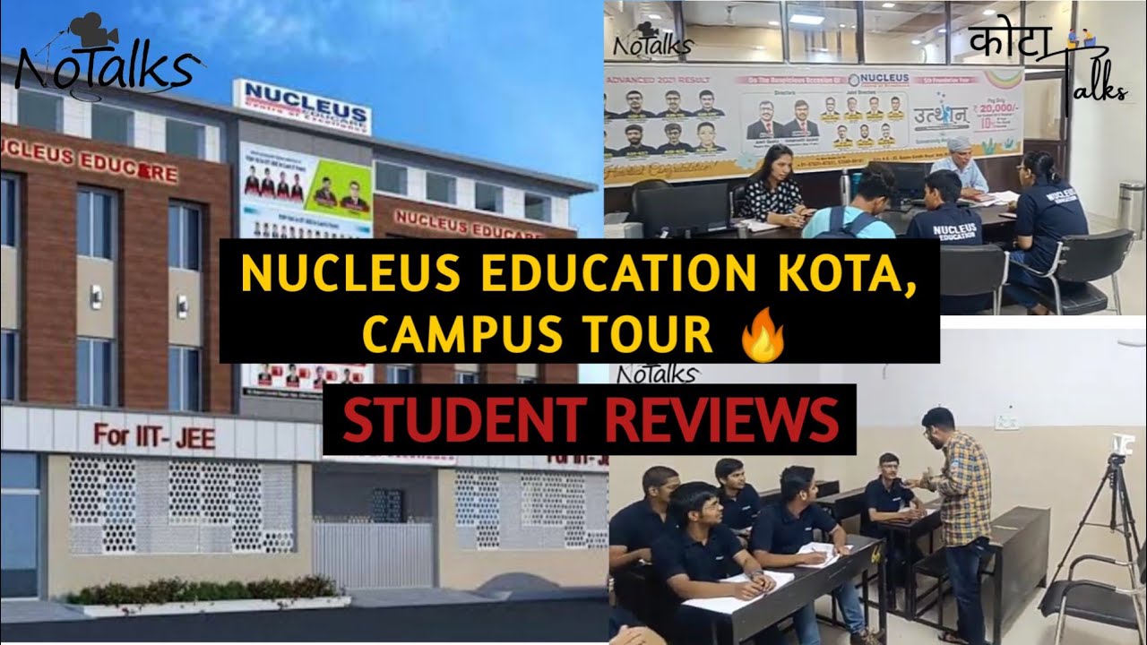 Nucleus Coaching Kota Campus Tour |Students Reviews of Nucleus Coaching ...