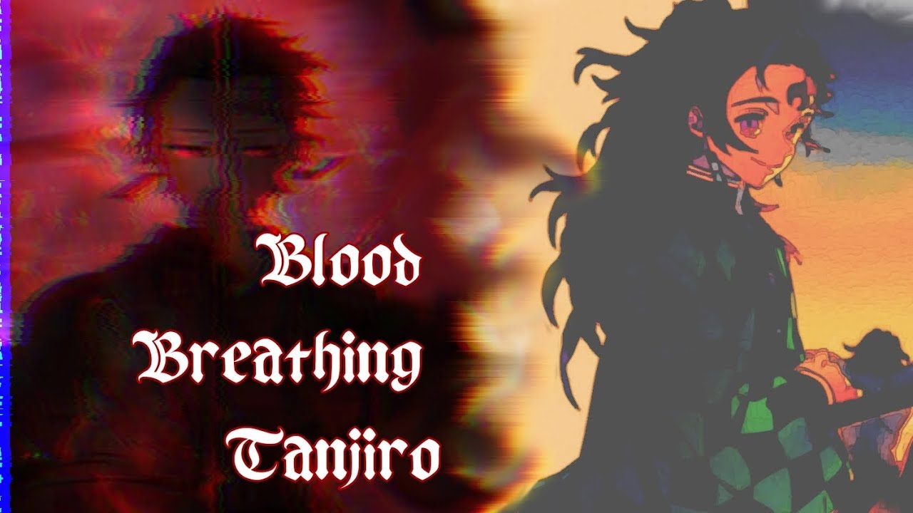 𝕭𝖑𝖔𝖔𝖉 𝕭𝖗𝖊𝖆𝖙𝖍𝖎𝖓𝖌 𝕿𝖆𝖓𝖏𝖎𝖗𝖔 Part 12: Starting Point - YouTube