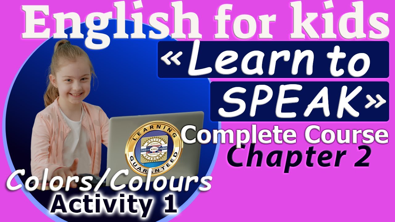 Explore and Learn to Pronounce the Colors | Do it and Speak English ...