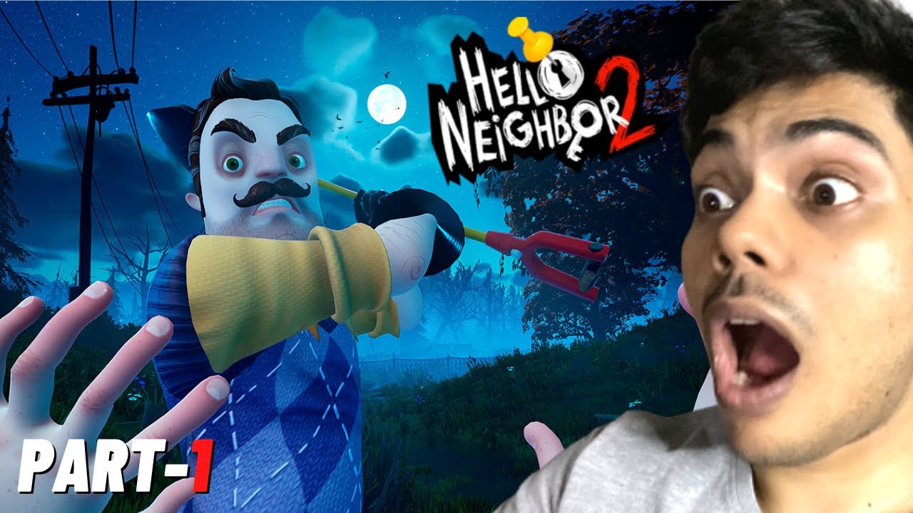 HELLO NEIGHBOR UNCLE IS BACK | Part-1 | Hello Neighbor 2 - YouTube