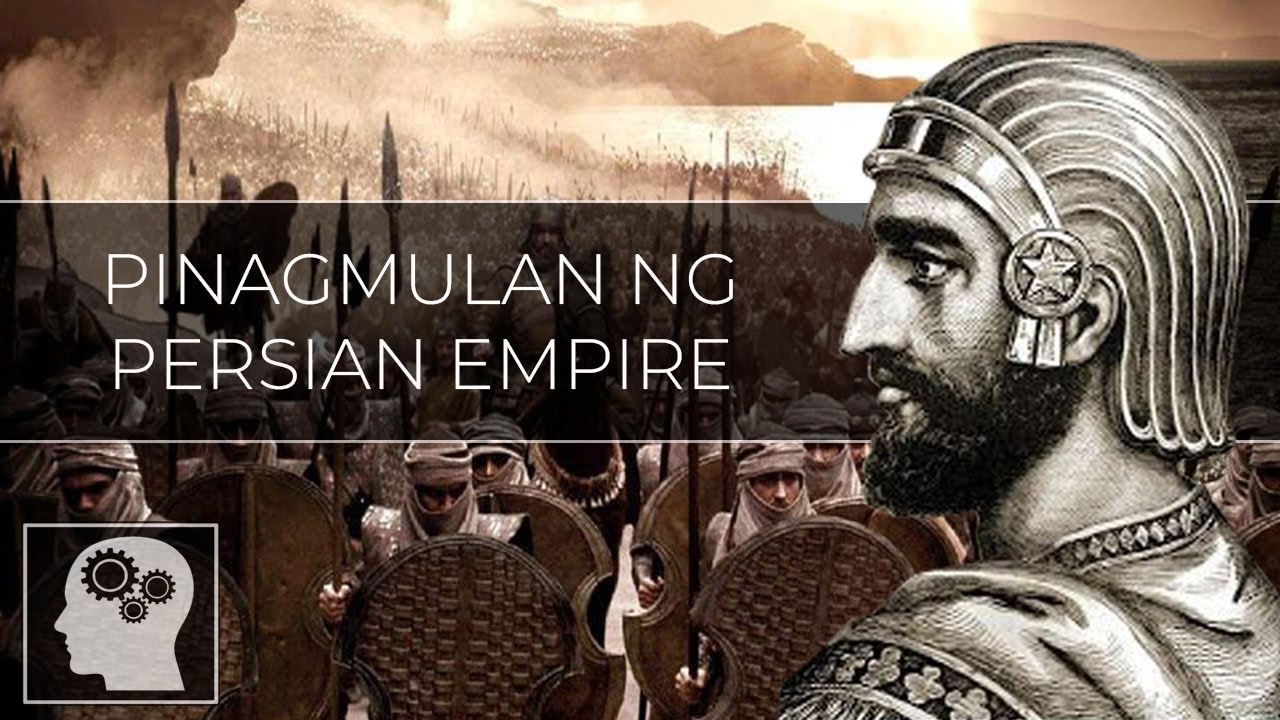 🔴 Paano NAGSIMULA ang PERSIAN EMPIRE ??? | Jevara PH - YouTube