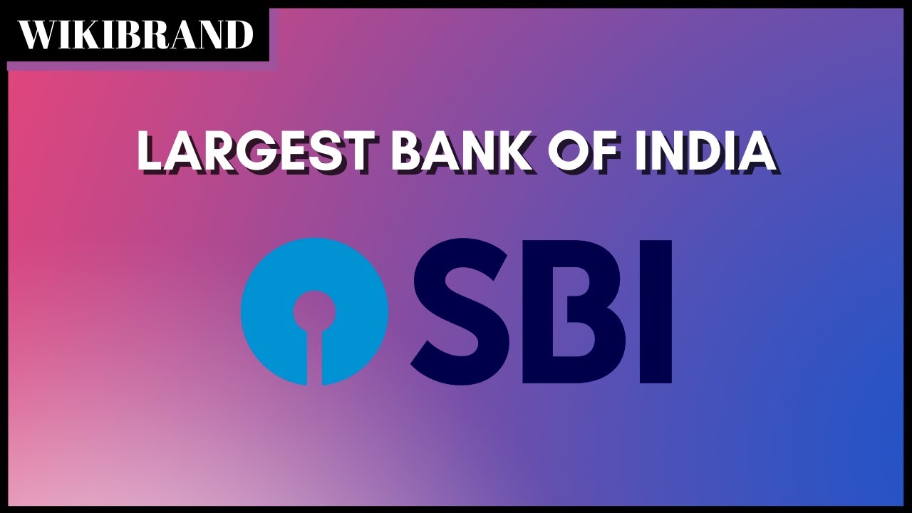 History of State Bank Of India (SBI) | WikiBrand - YouTube