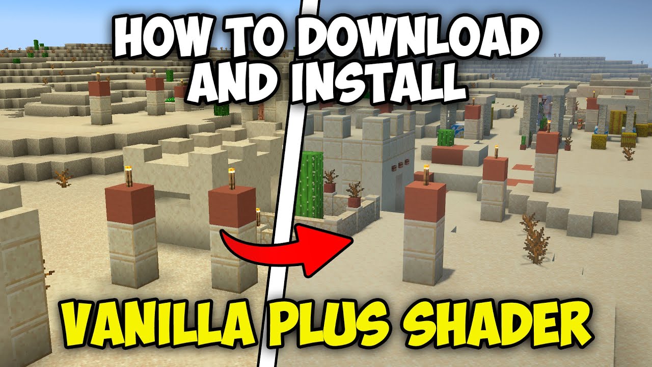 How to Download and Install Vanilla Plus Shader for Minecraft - YouTube