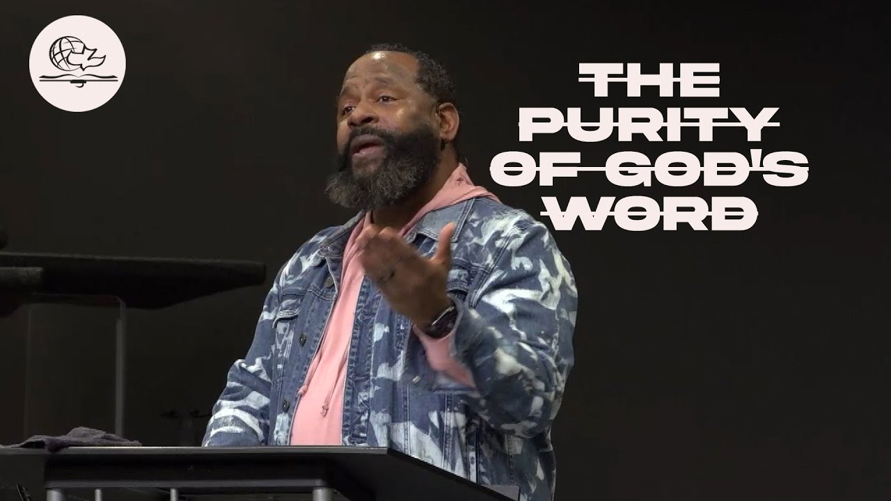 THE PURITY OF GOD'S WORD (PASTOR TONY CLARK) 7PM - YouTube