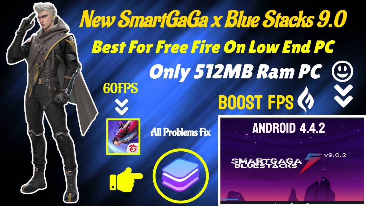 New SmartGaGa x Bluestacks 9.0 Android 4 Best For Free Fire - On Low ...