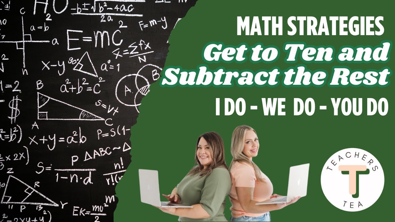 Teachers Tea - Basic Facts Strategies - Subtraction - Get to Ten and ...