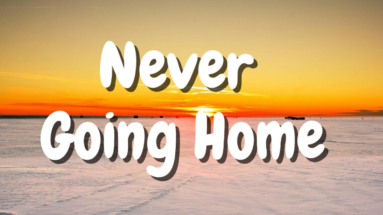 Never Going Home (Official Lyric Video) - YouTube