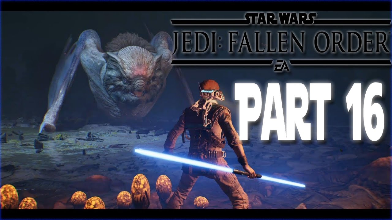 Giant Bat Boss Star Wars Jedi Fallen Order Part 16 Gameplay Walkthrough ...