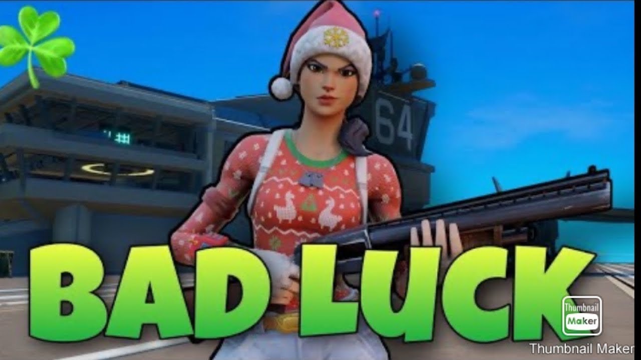 Bad Luck ☘️ (Fortnite Montage) #NLGRC - YouTube