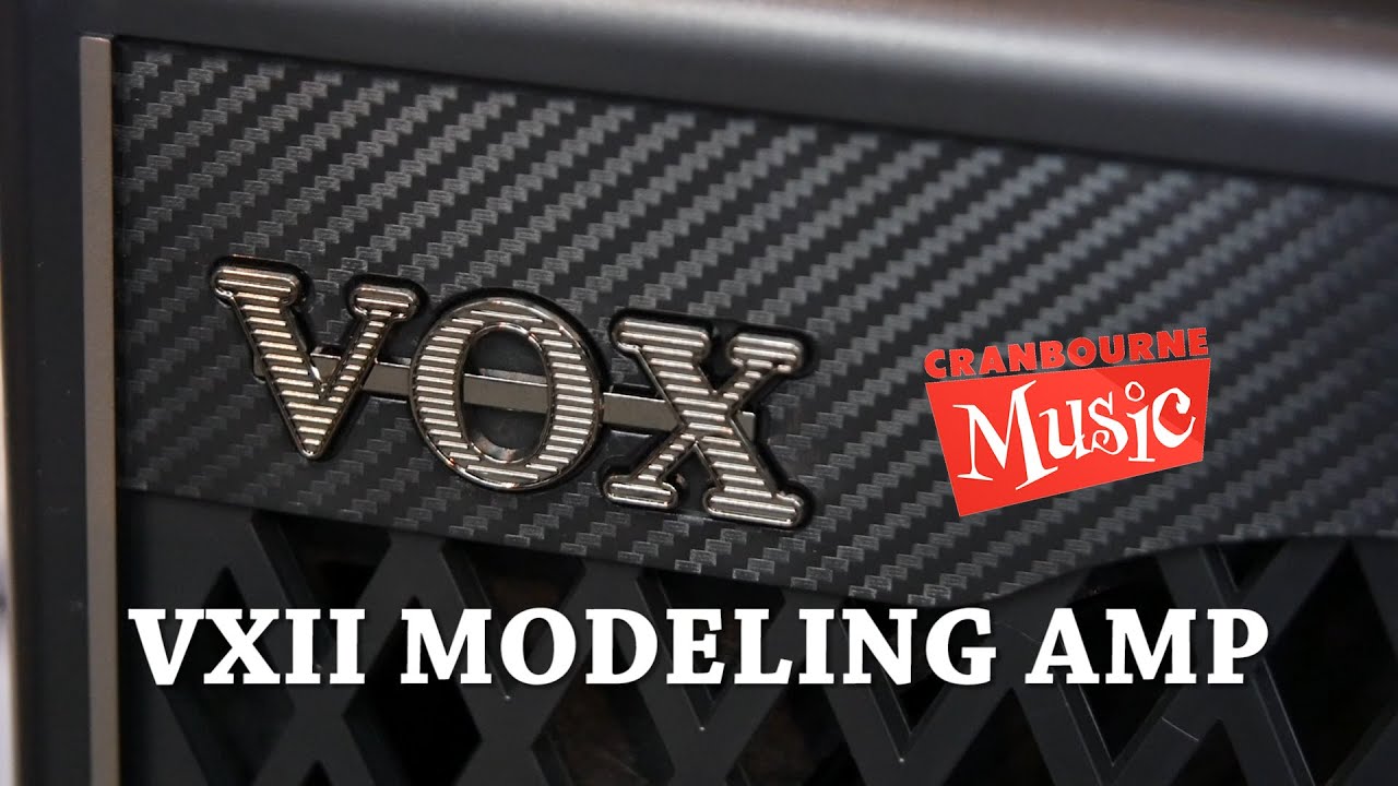 VOX VXII Modelling Amp YouTube vox-vxii-modelling-amp-youtube