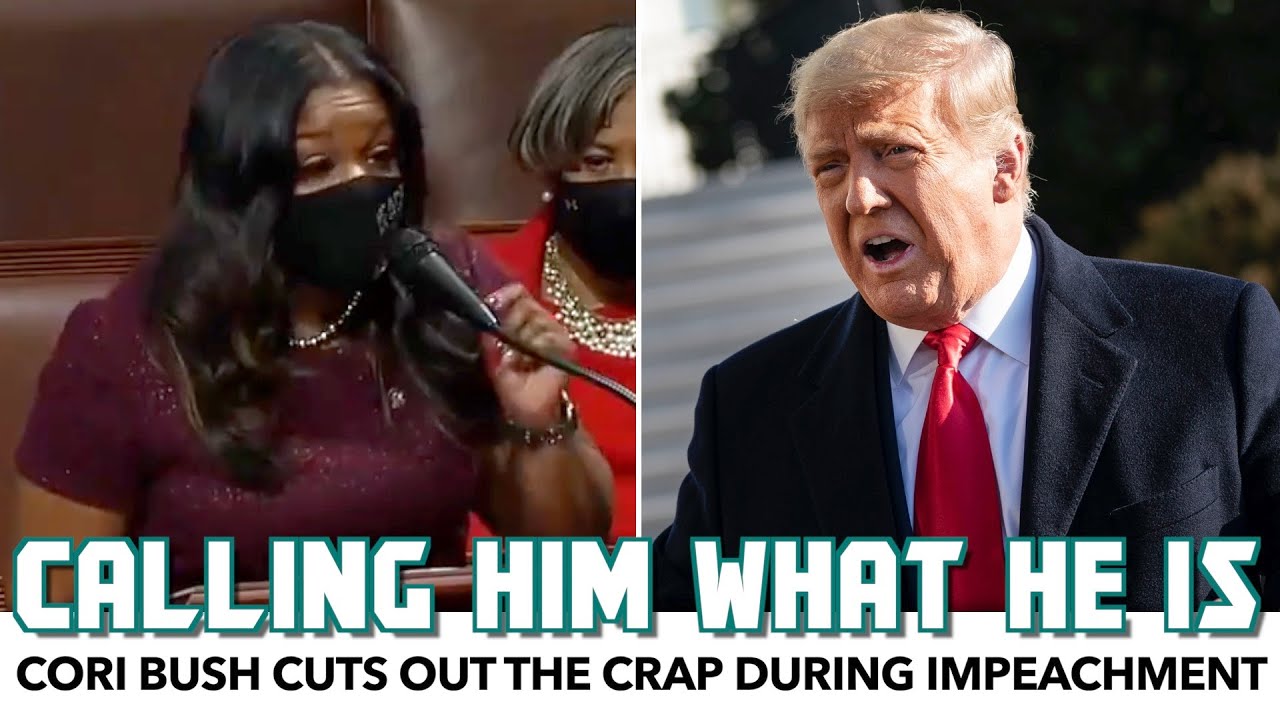 Cori Bush Cuts Out The Crap In Trump Impeachment Speech - YouTube