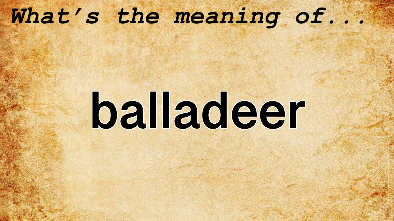 Balladeer Meaning : Definition of Balladeer - YouTube