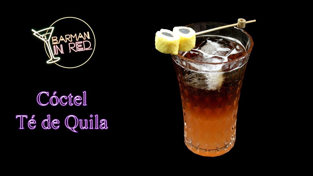 CÓCTEL TÉ DE QUILA I Barman in Red - YouTube
