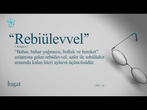 Rebiülevvel'in anlamı nedir?