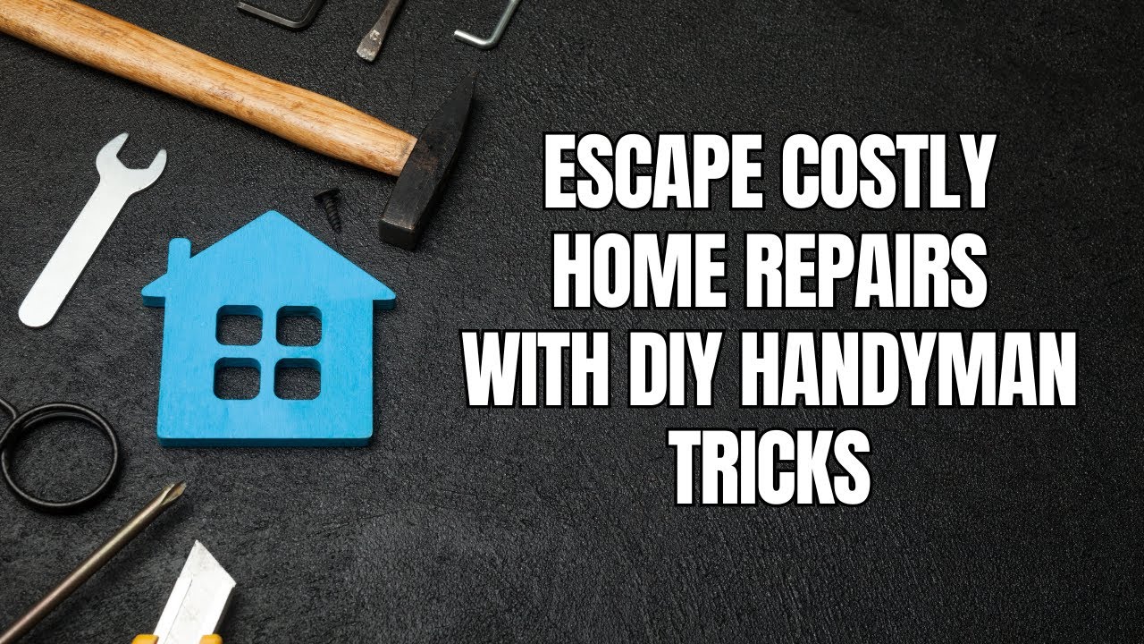 Escape Costly Home Repairs with DIY Handyman Tricks | MechMinds Hub ...