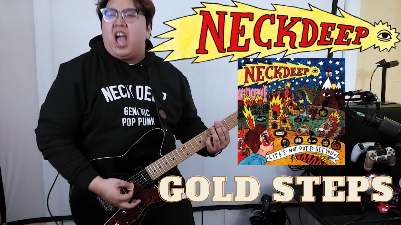 Neck Deep - Gold Steps cover (ft. Josh V.) - YouTube