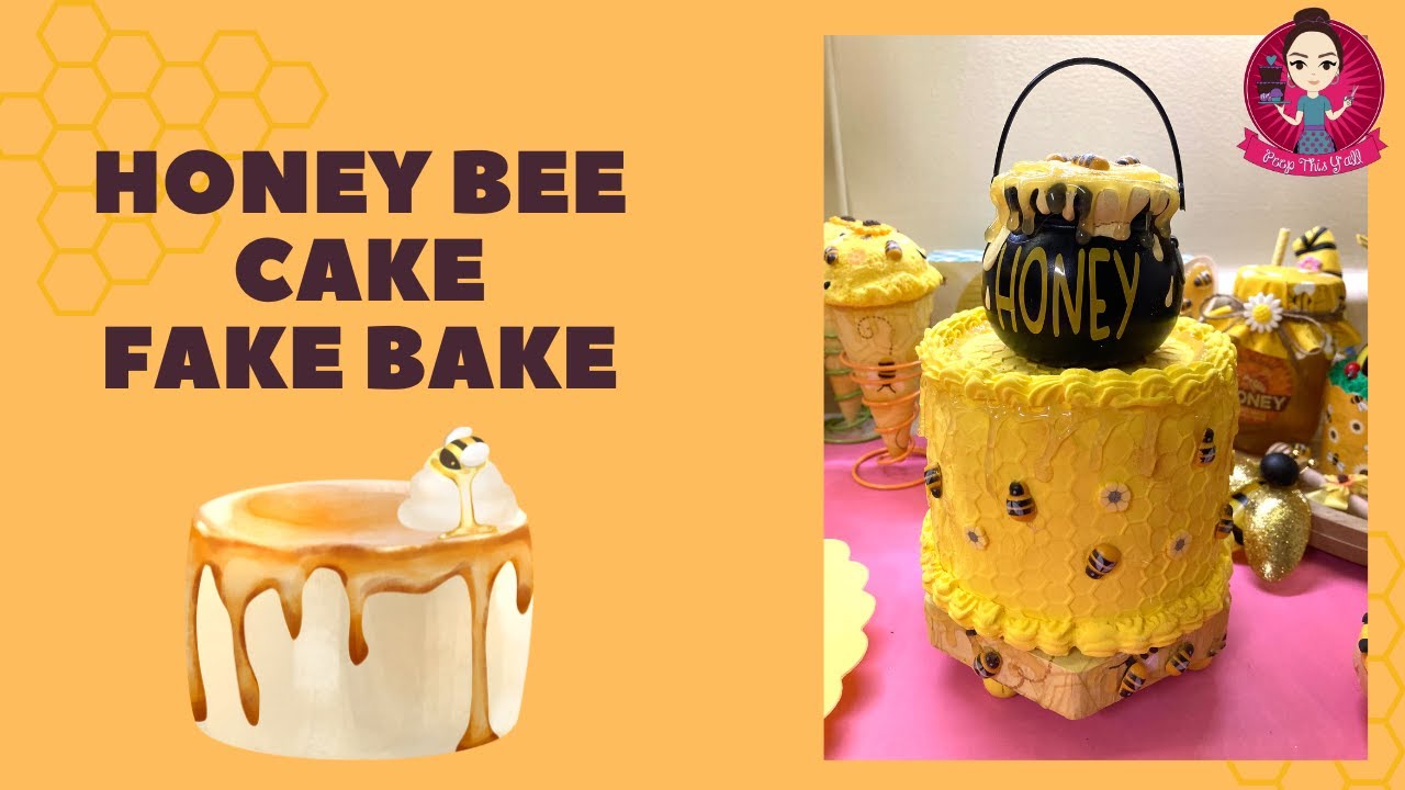 Let’s Fake Bake a Honey Bee cake made with air dry foam clay! #fakebake ...