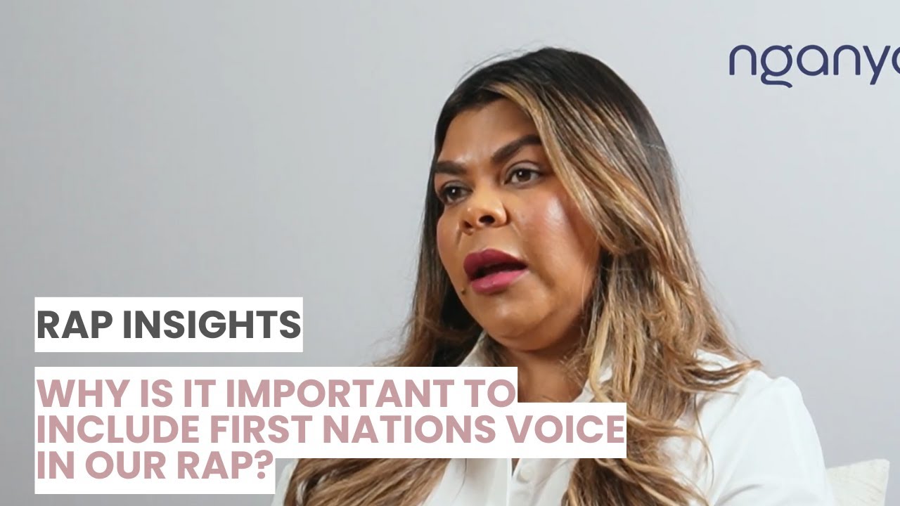 RAP Insights: Why is it important to include First Nations voice in our ...
