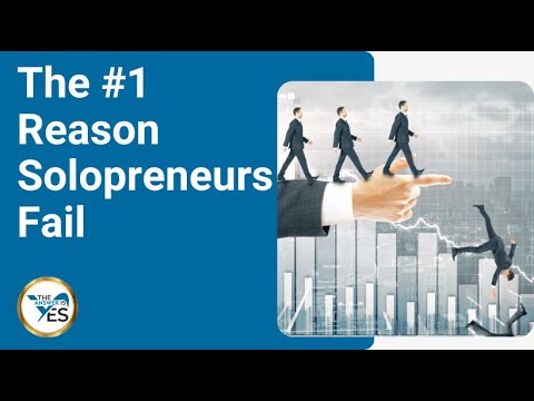 The Number 1 Reason Solopreneurs Fail in Business (and how to avoid it ...