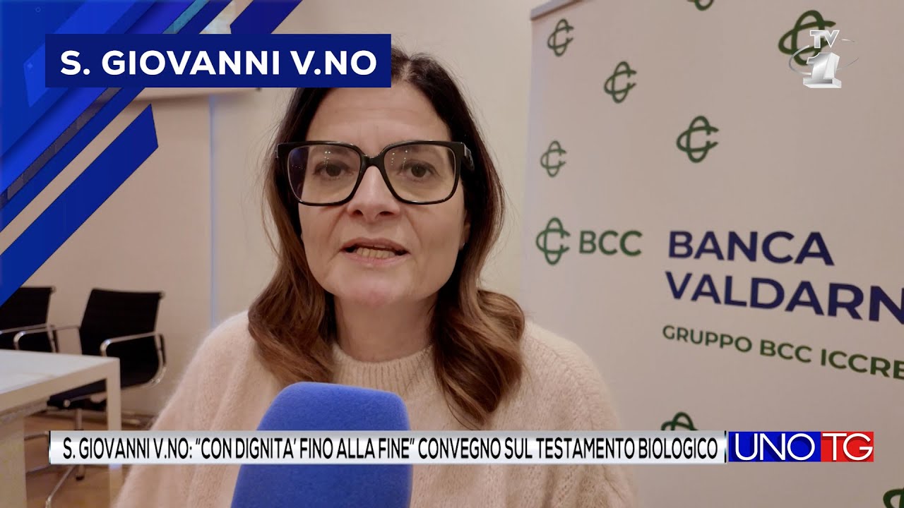 S. Giovanni V.no: "Con dignità fino alla fine", convegno sul testamento ...