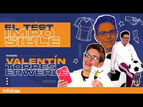 #ELTESTIMPOSIBLE - VALENTÍN TORRES ERWERLE | Episodio 8 - YouTube