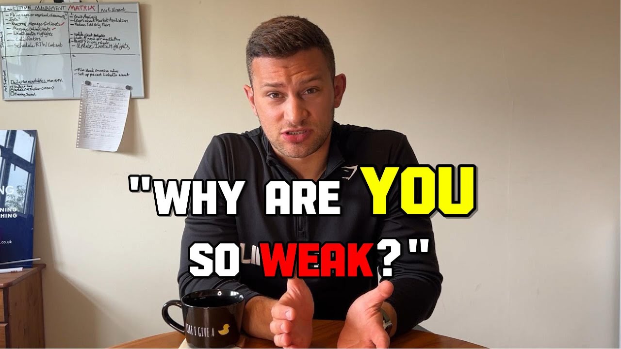 Why Are You So Weak | 3 Tips To Overcome Personal Weakness - YouTube