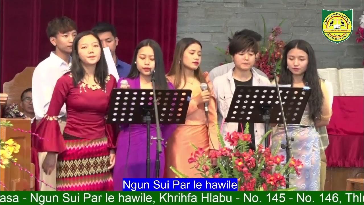Ngun Sui Par le hawile hlasak mi (2023 April 9 @ Easter Sunday) - YouTube
