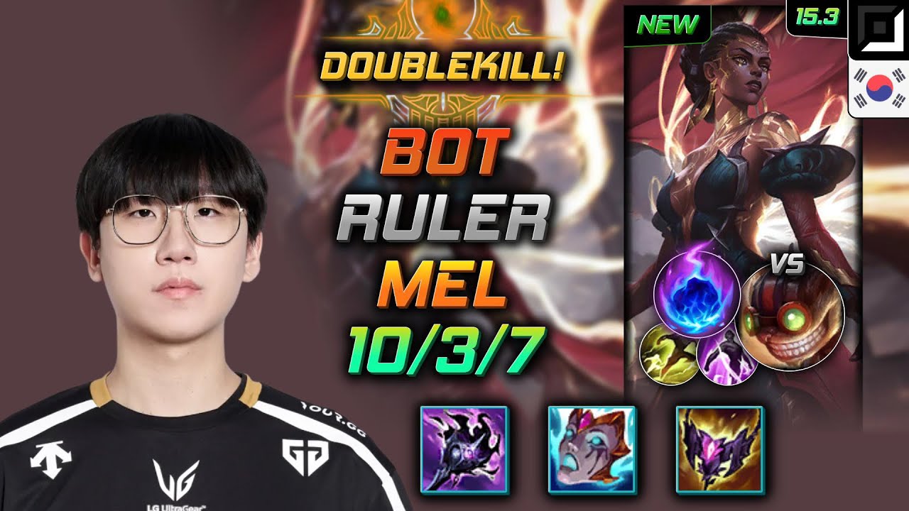 멜 원딜 템트리 룬 룰러 어둠불꽃 횃불 유성 - Ruler Mel Bot - 롤 KR 챌린저 패치 15.3 - YouTube