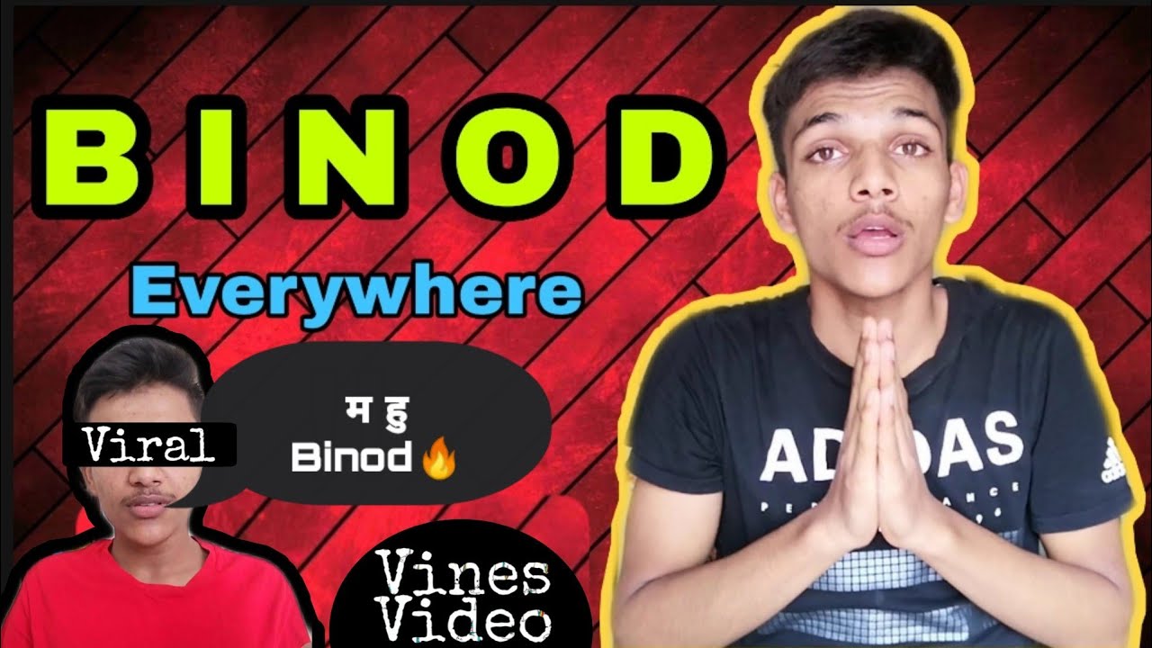 Binod Everywhere || विनोद काण्ड?? || Nepali Comey Vines || San Jay Bhattarai - YouTube