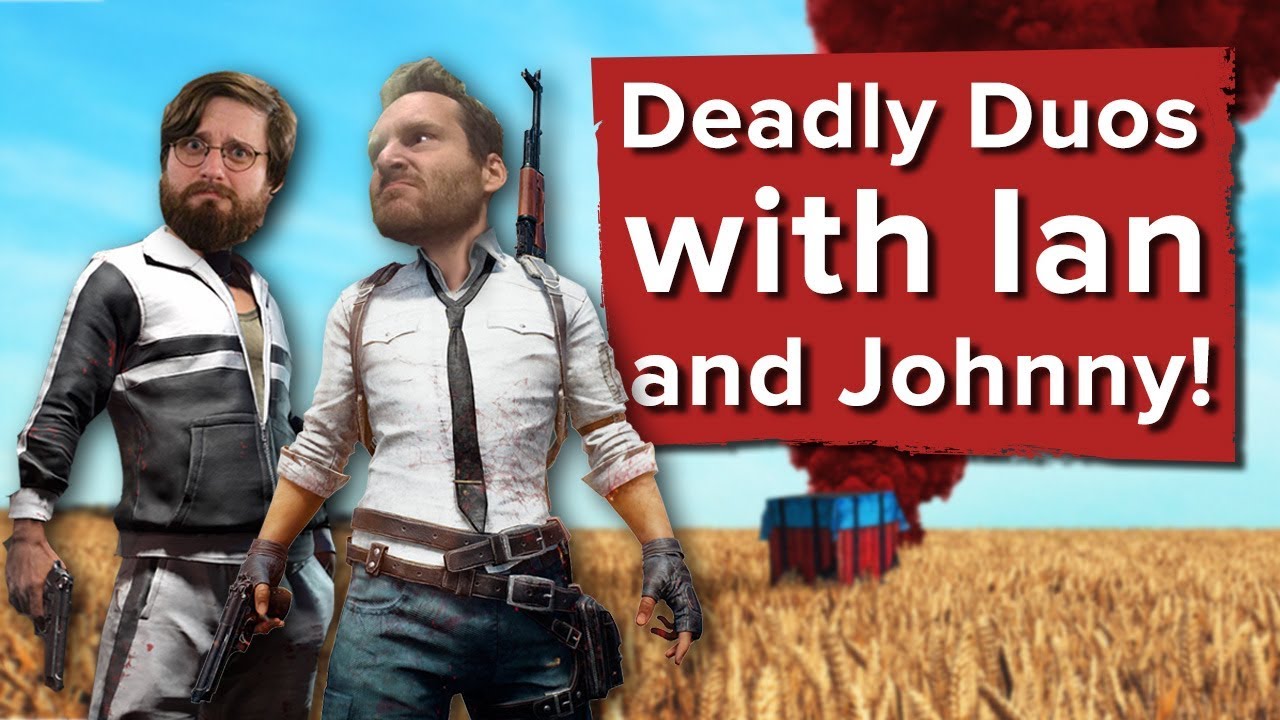 PUBG deadly duos with Ian and Johnny - Let's Play PlayerUnknown's ...
