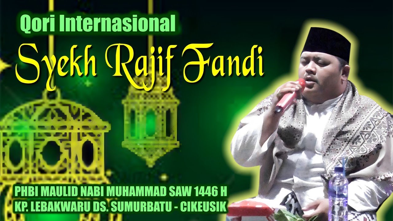 Live Delay Syekh Rajif Fandi Bersama Qori Timbris di Lebakwaru ...