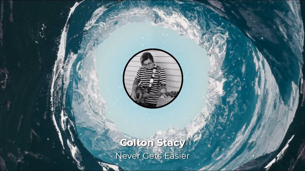 Never Gets Easier - Colton Stacy - YouTube