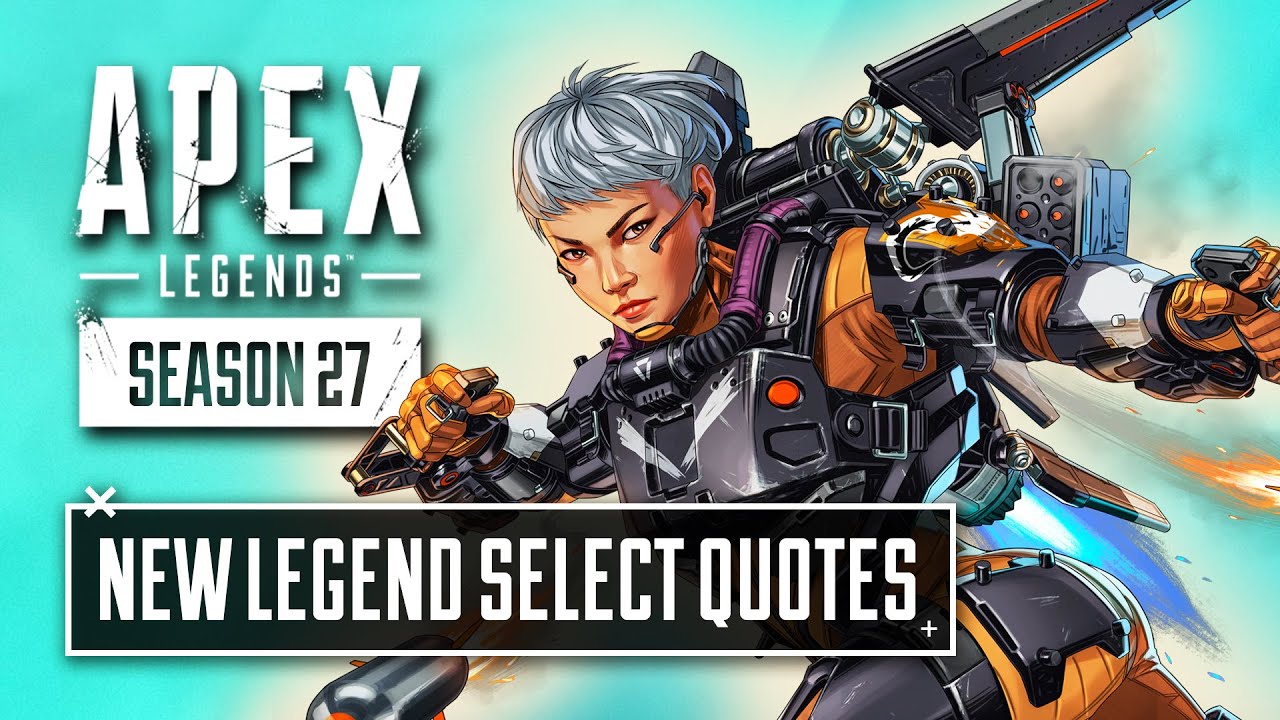 *ALL NEW* Legend Select Quotes - Apex Legends Season 27 - YouTube
