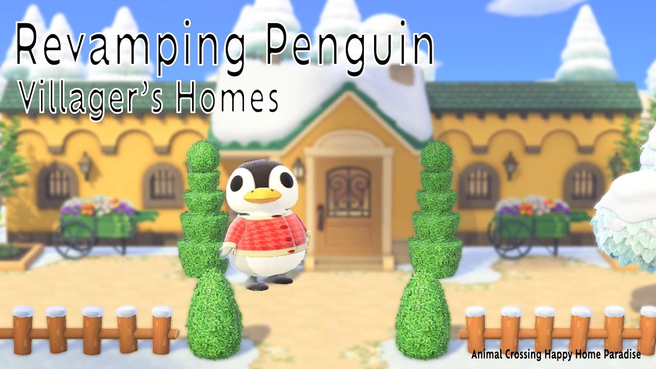 Revamping Penguin Villager's Homes - Animal Crossing: Happy Home ...