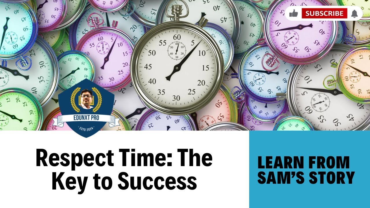 A Tale of Time | Respecting #Time : A Key to #Success - YouTube