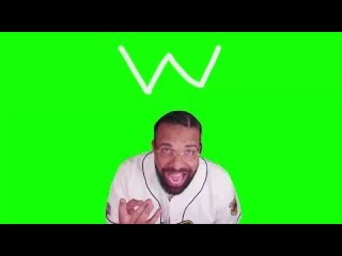 Drake "Ws in the Chat" Green Screen - YouTube