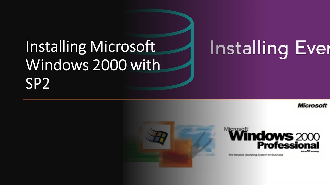 Windows 2000 - Part 1 - Installing Microsoft Windows 2000 SP2 - YouTube
