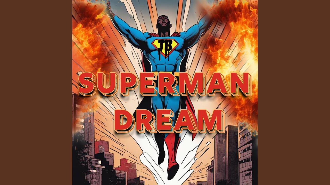 Superman Dream - YouTube