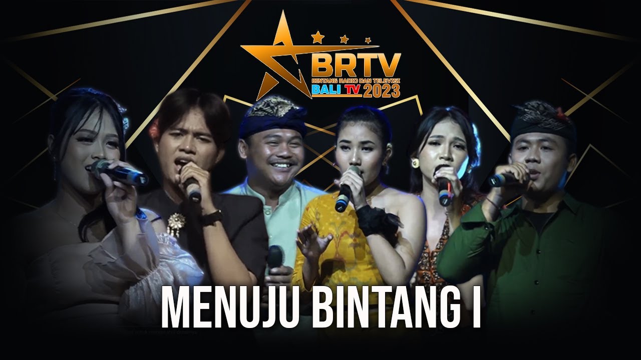 🔴LIVE - Menuju Bintang I BRTV Bali TV 2023 Nangun Sat Kerthi Loka Bali ...
