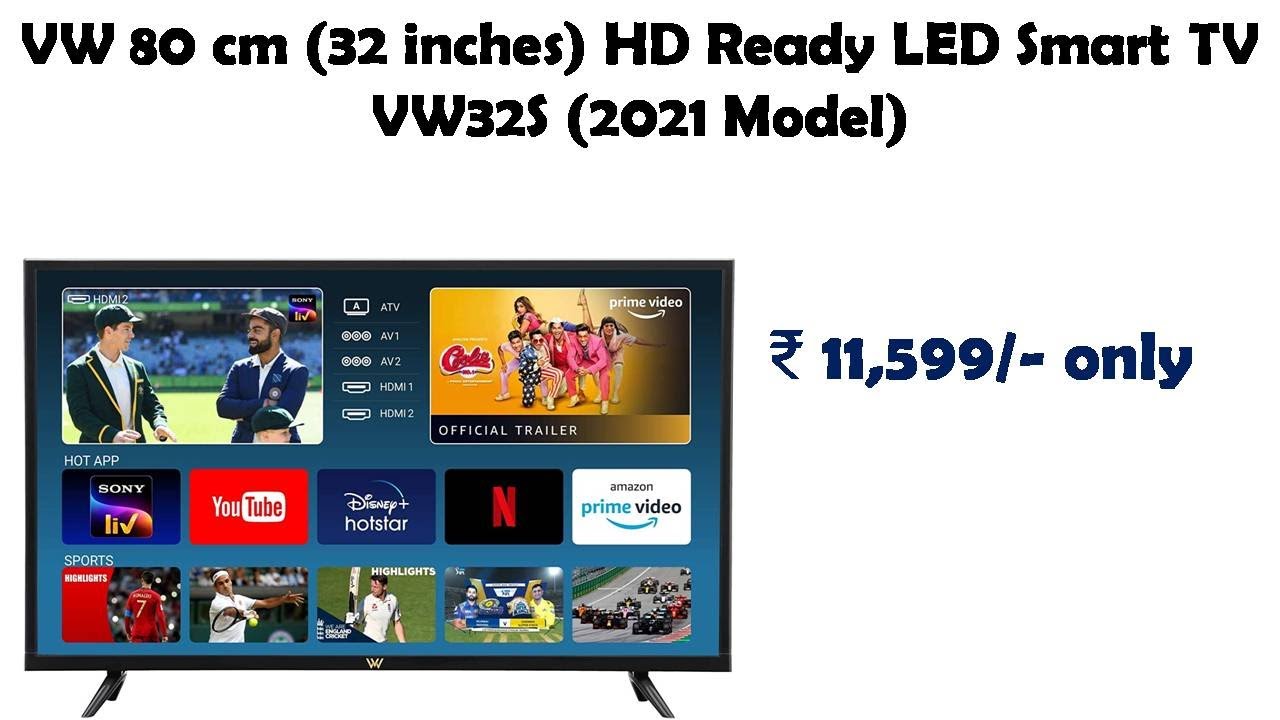 VW 80 cm (32 inches) HD Ready LED Smart TV VW32S (2021 Model) reviews ...